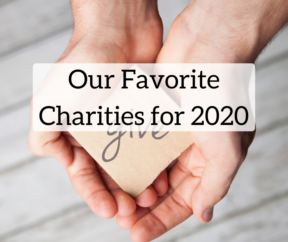 Our Favorite Charities for 2020 | White Coat Investor