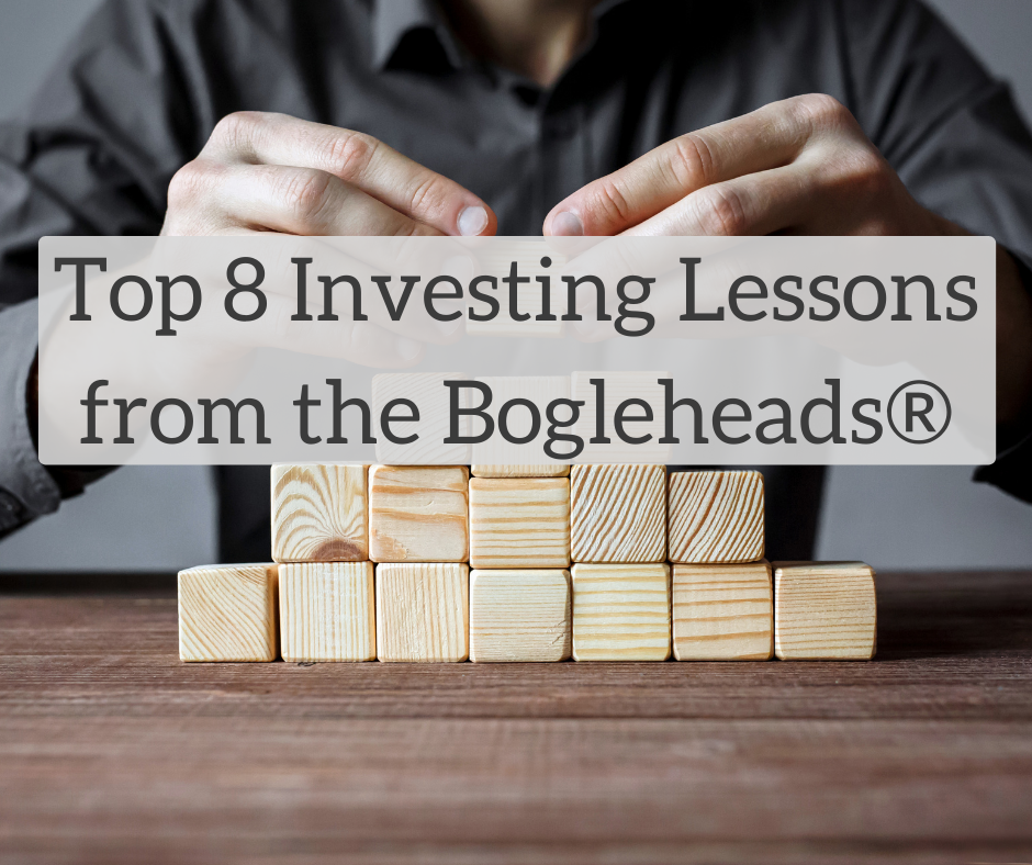 Top 8 Investing Lessons from the Bogleheads® | White Coat Investor
