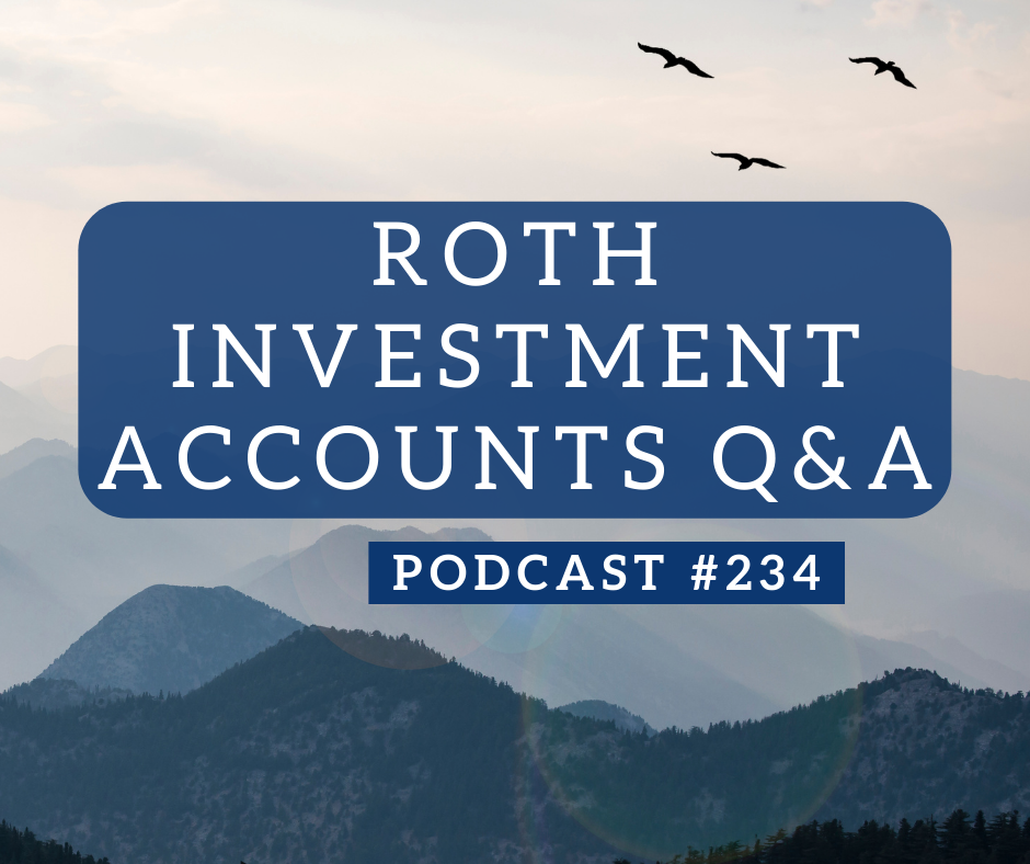 Q&A - Investing In Roth Accounts | White Coat Investor