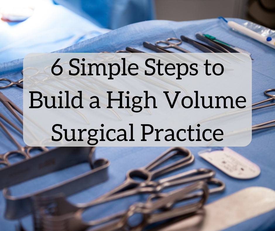 6 Ways to Improve Your Surgical Medical Practice | White Coat Investor