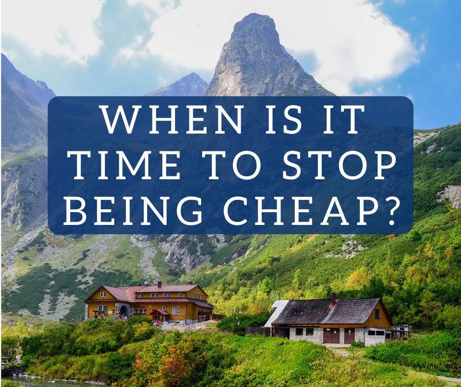 When Is It Time to Stop Being Cheap? | White Coat Investor