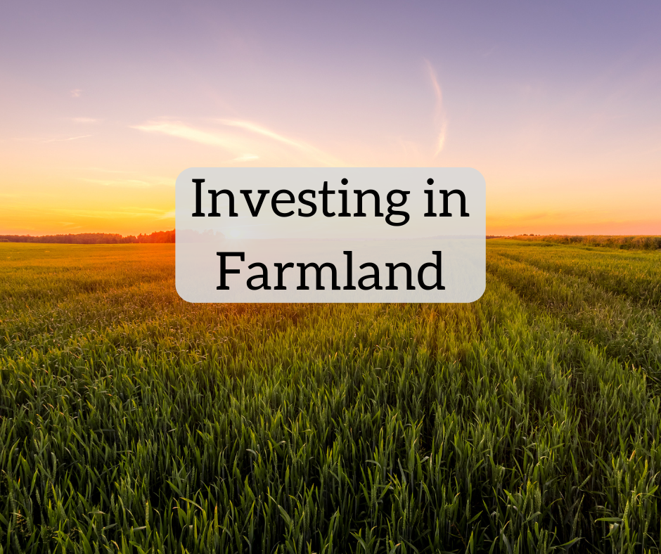 Investing in Farmland | White Coat Investor