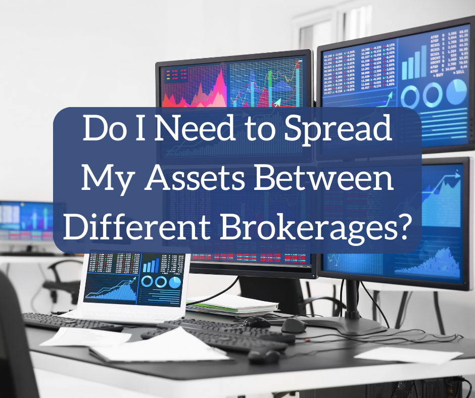 How Many Brokerage Accounts Should I Have? | White Coat Investor