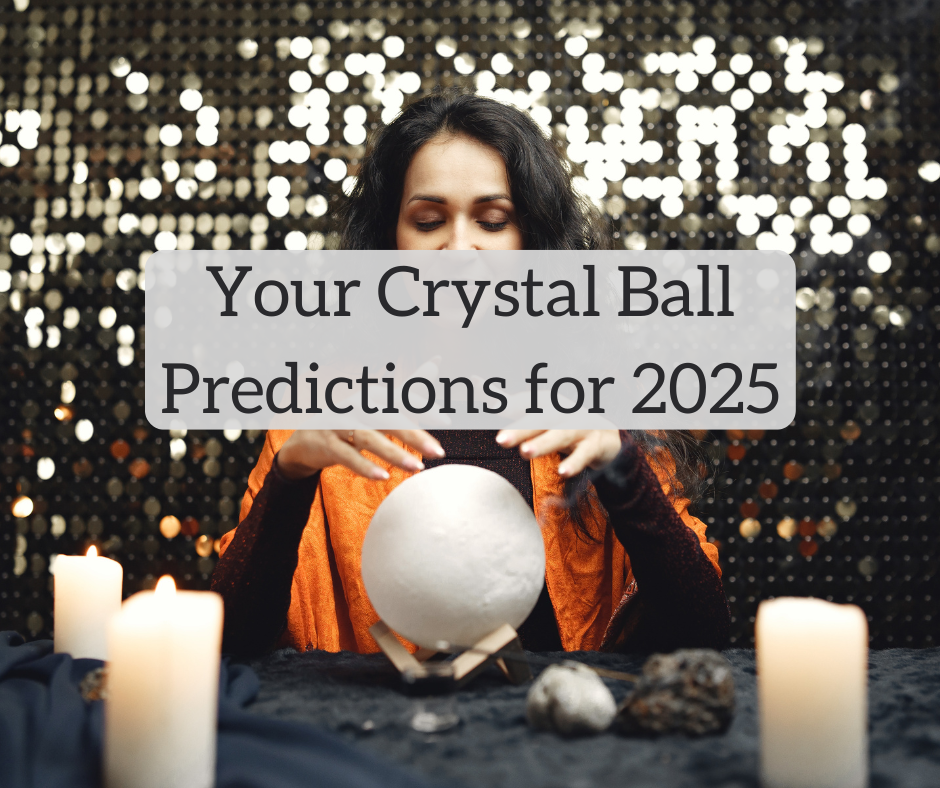 Your Crystal Ball Predictions for 2025 | White Coat Investor