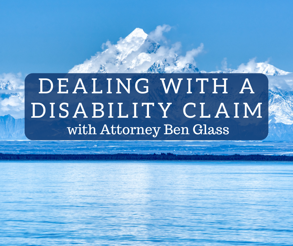 Dealing with a Disability Claim with Attorney Ben Glass | White Coat ...